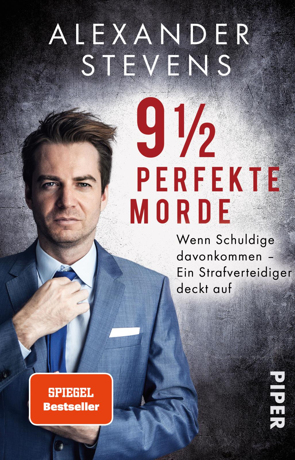 9 1/2 perfekte Morde von Alexander Stevens | PIPER