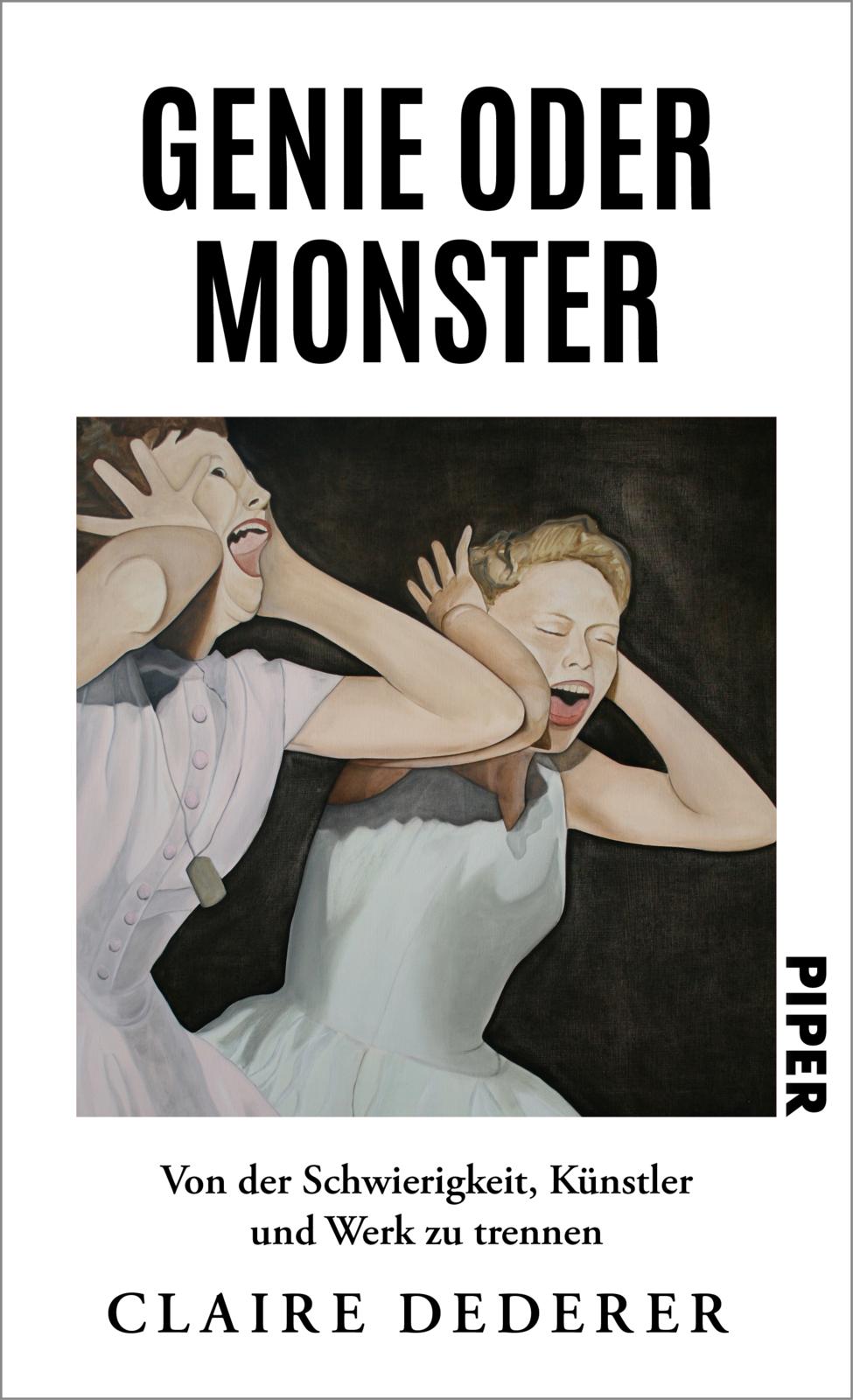 Genie oder Monster von Claire Dederer | PIPER