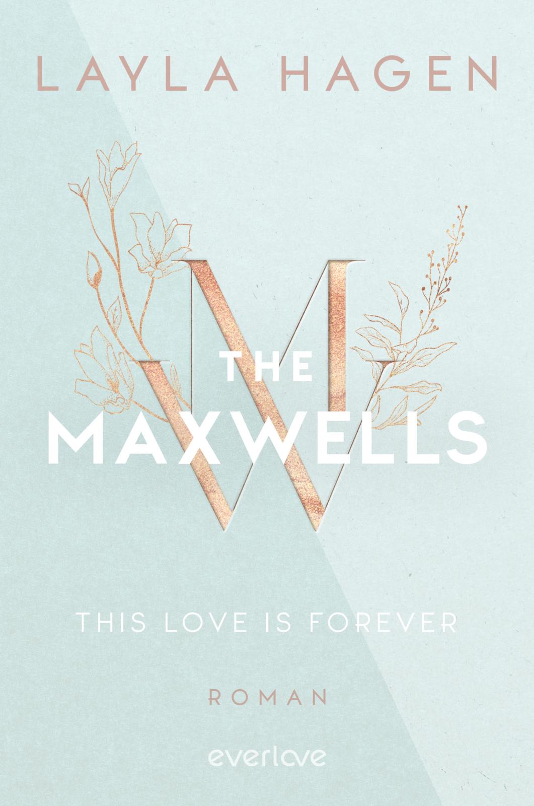 This Love is Forever von Layla Hagen | PIPER